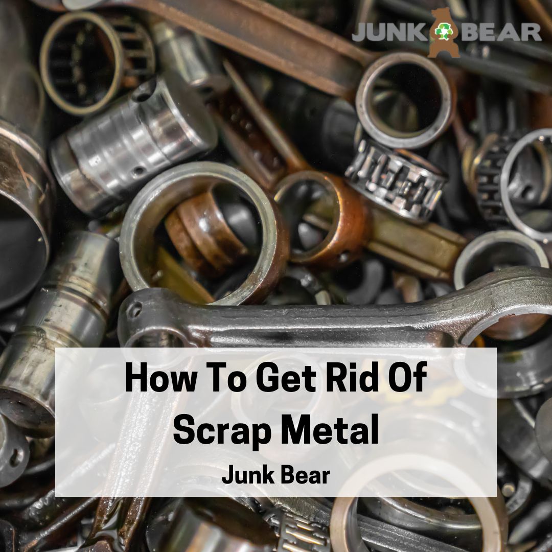 How To Get Rid Of Scrap Metal | Junk Bear