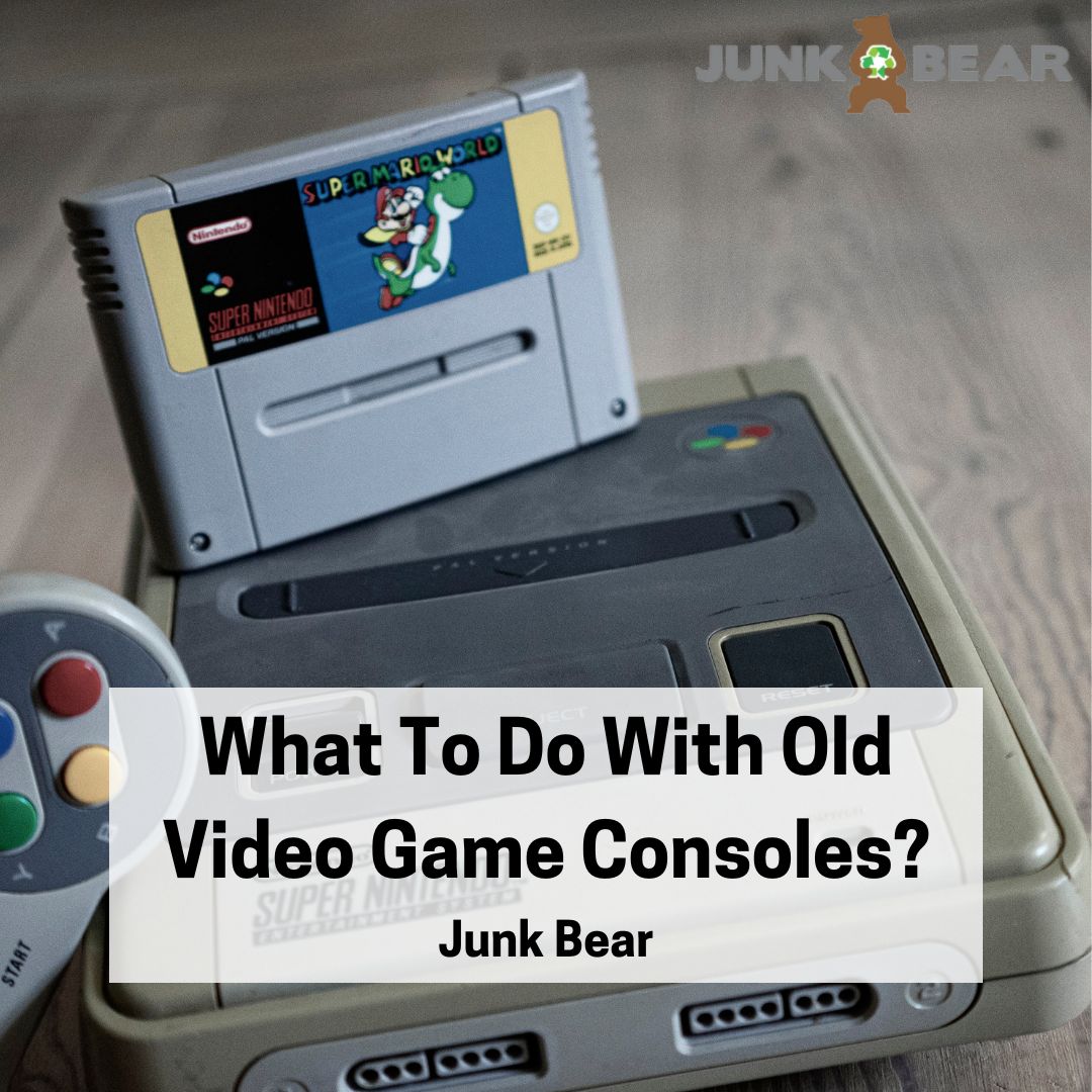 What To Do With Old Video Game Consoles? | Junk Bear